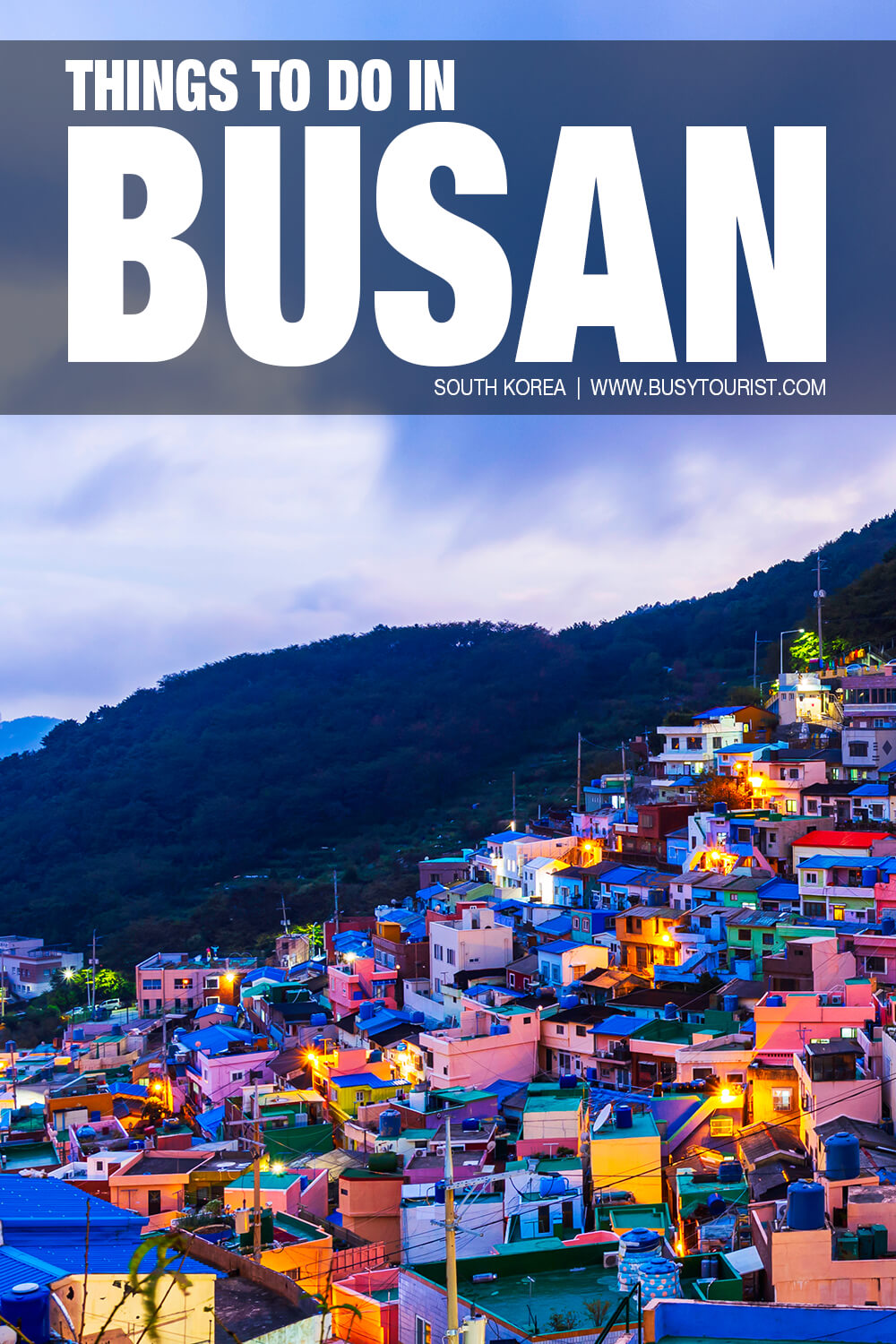 TOP 15 Things To Do In Busan (South Korea): Busan Travel Guide