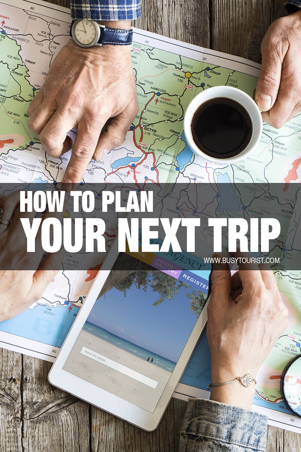 How To Plan A Trip: 18 Easy Steps To Plan Your Next Vacation ️