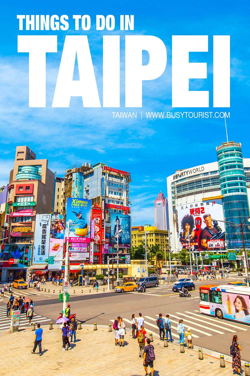 30 Best & Fun Things To Do In Taipei (Taiwan) - Attractions & Activities