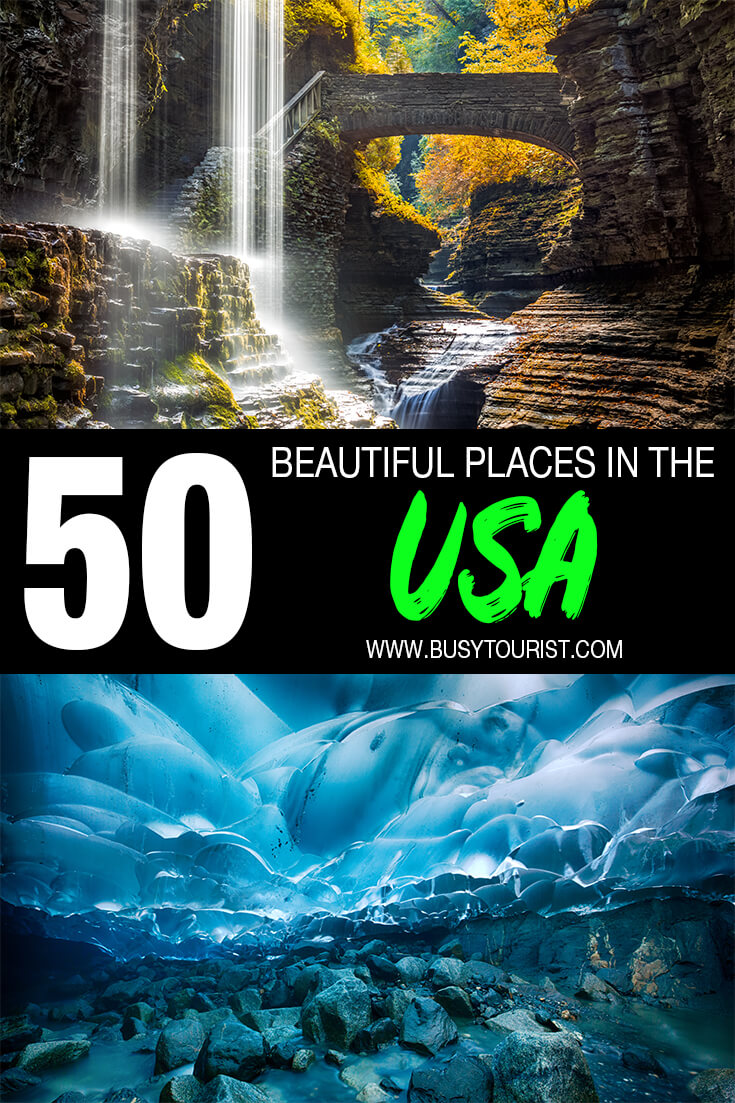 50 Most Beautiful Places In The US To Visit In Your Lifetime