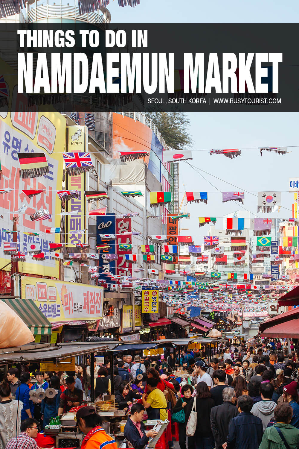 Namdaemun Market In Seoul: Everything You Need To Know