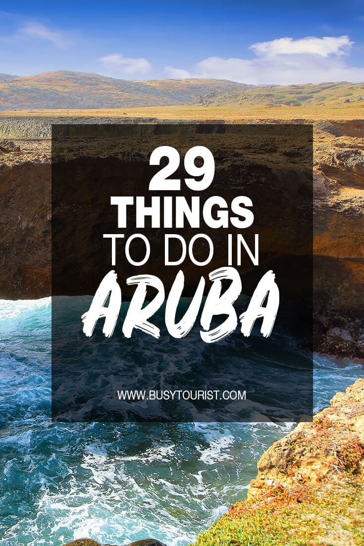 29 Best & Fun Things To Do In Aruba - Attractions & Activities