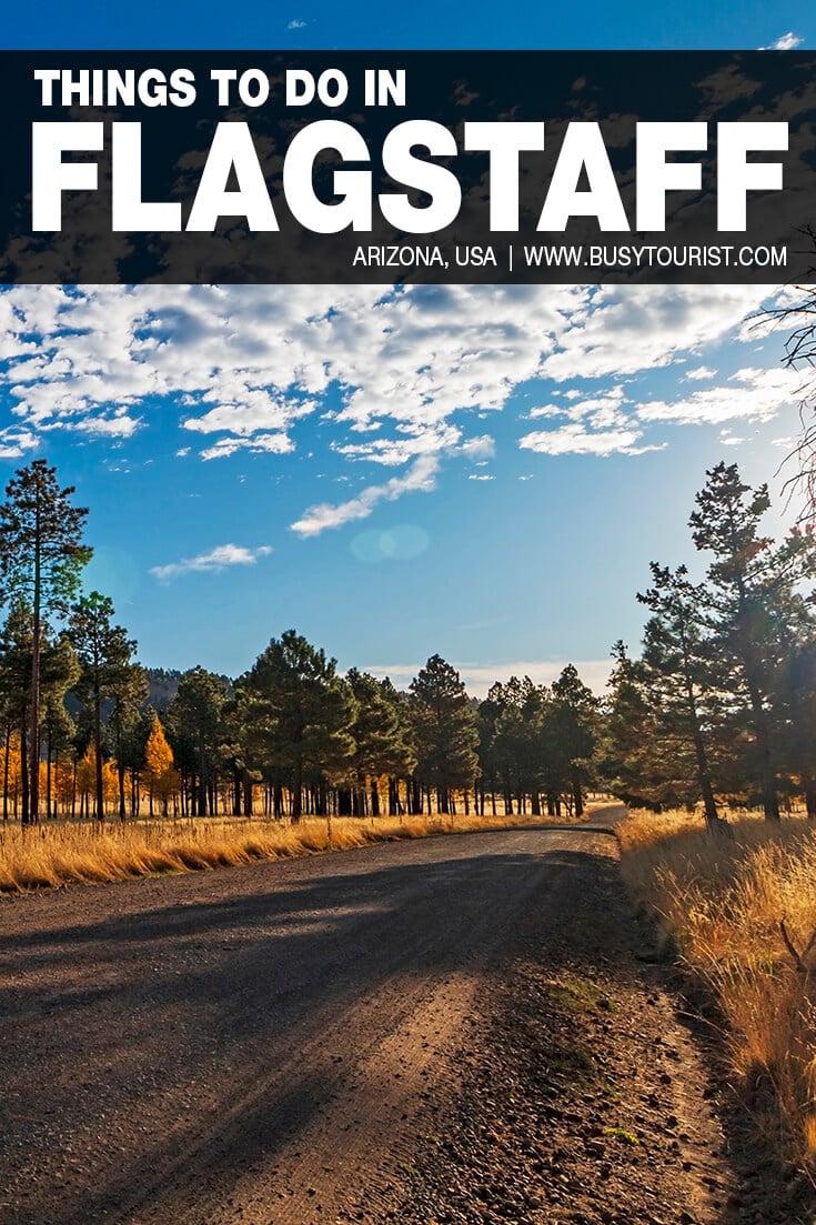 24 Best & Fun Things To Do In Flagstaff (AZ) - Attractions & Activities