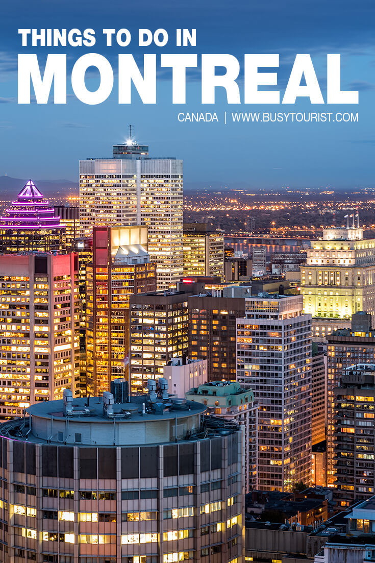 22 Best Things To Do & Places To Visit In Montreal (Canada)