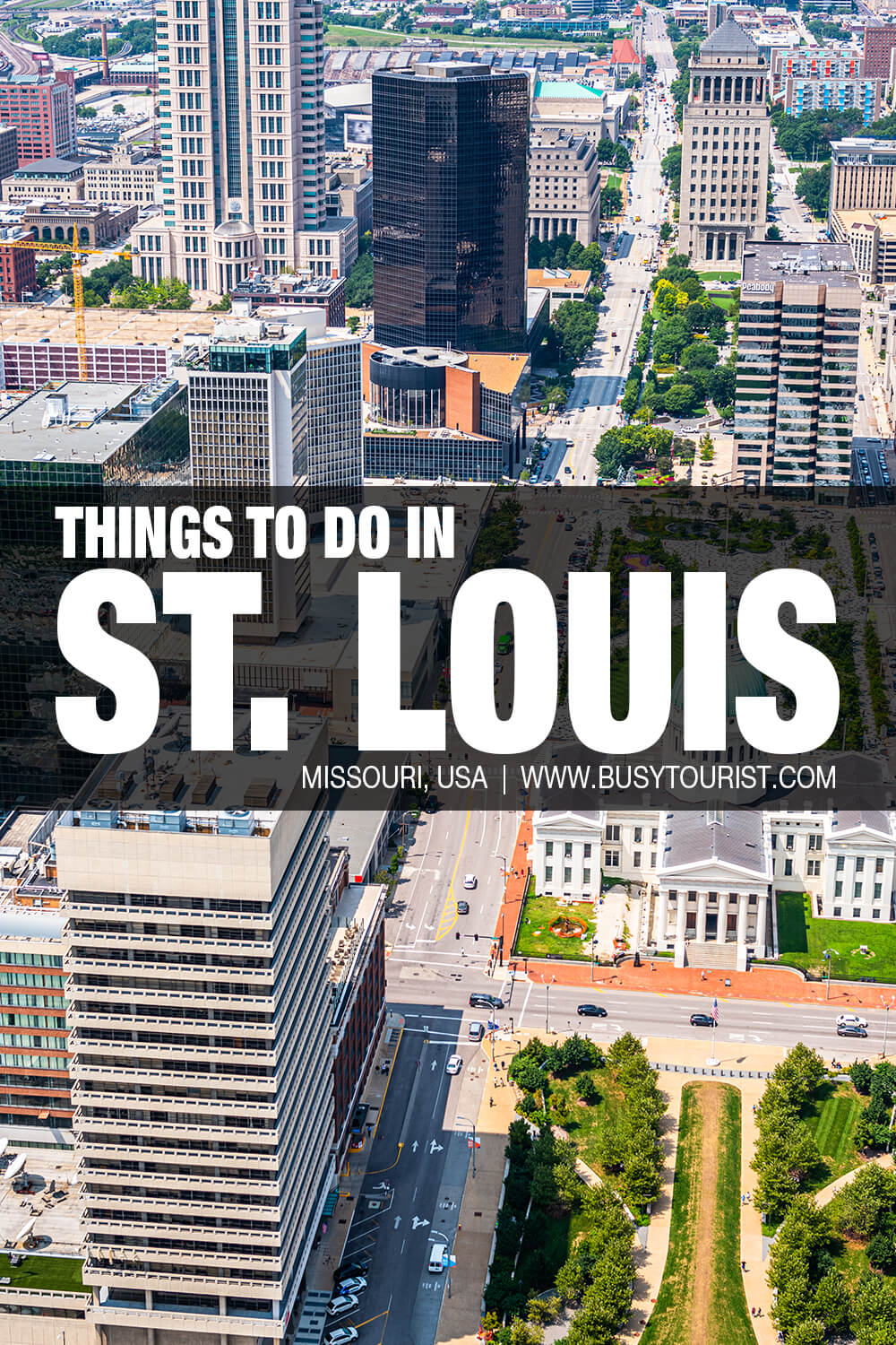 28 Fun Things To Do In St. Louis (Missouri) - Attractions & Activities