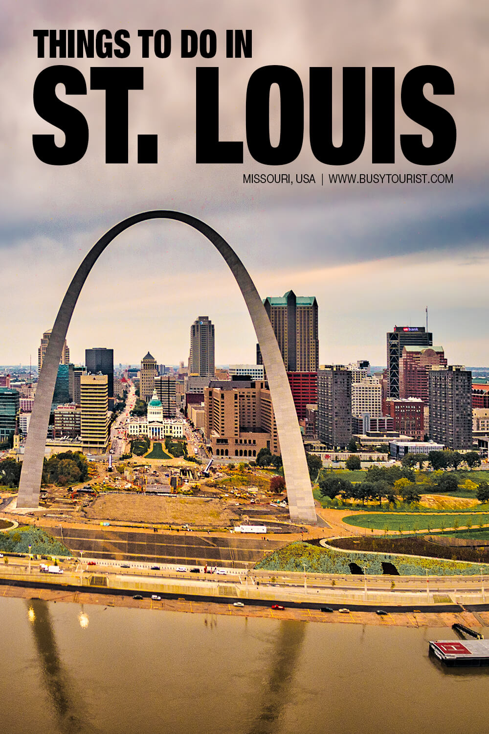 28 Fun Things To Do In St. Louis (Missouri) - Attractions & Activities