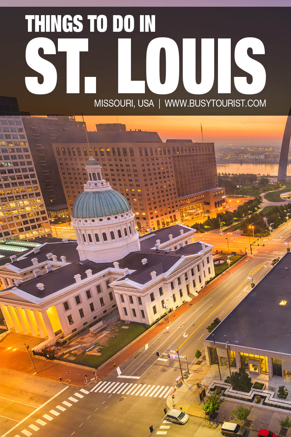 28 Fun Things To Do In St. Louis (Missouri) - Attractions & Activities