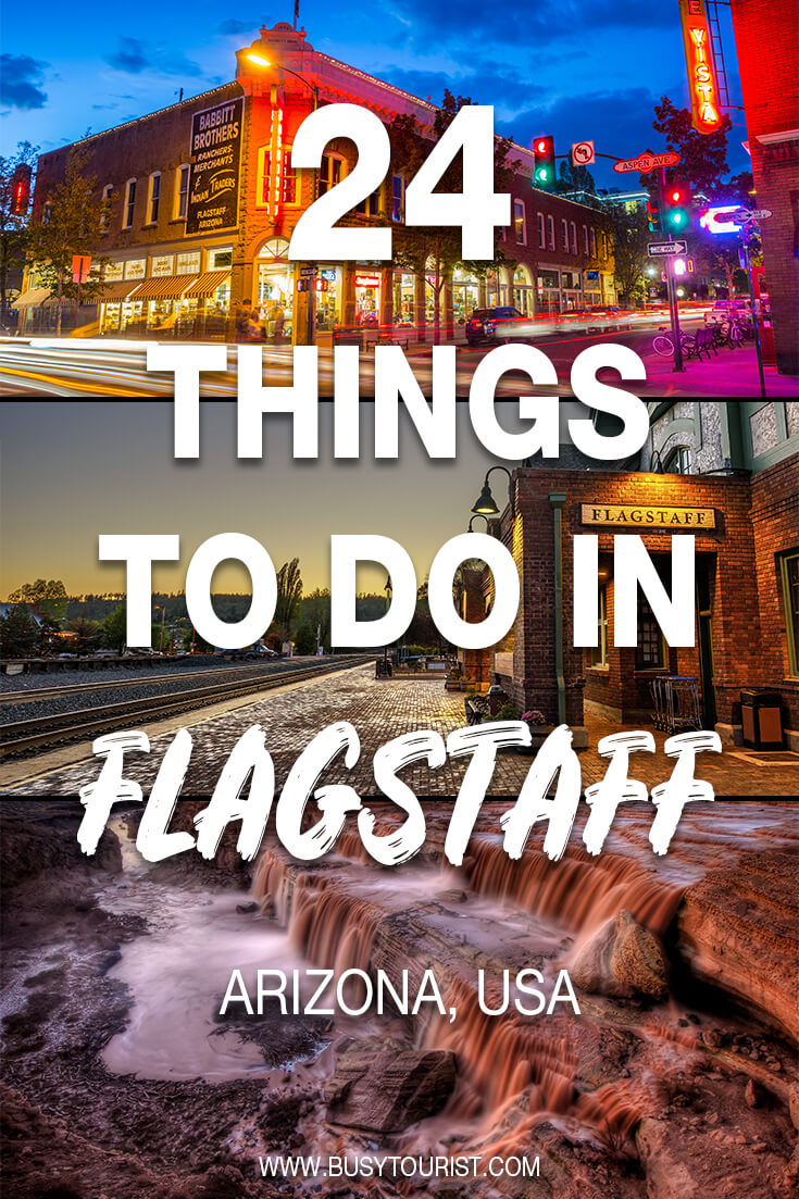 24 Best & Fun Things To Do In Flagstaff (AZ) - Attractions & Activities