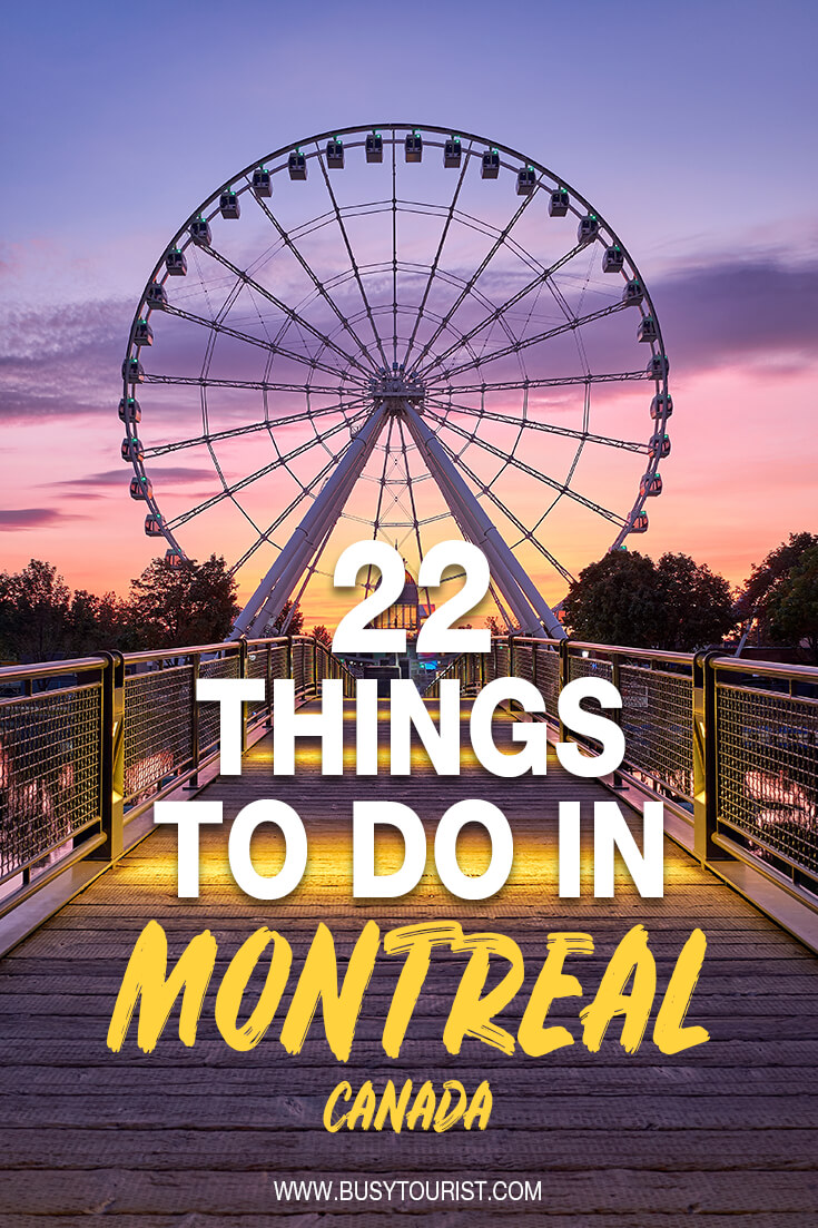 22 Best Things To Do In Montreal (Canada) & Places To Visit