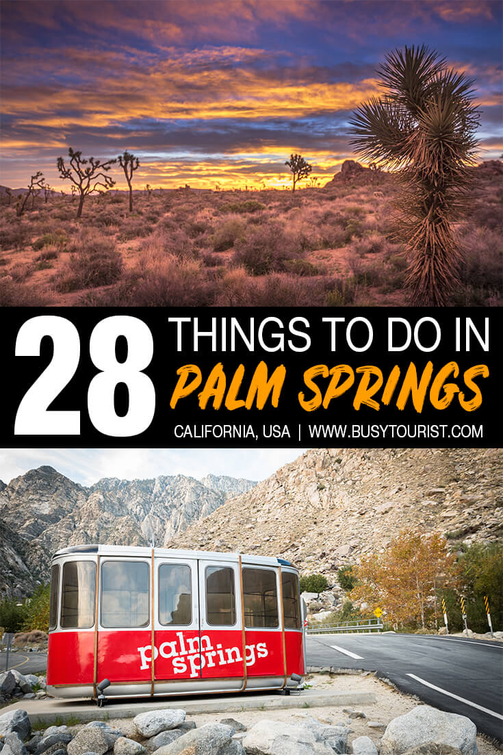 28 Fun Things To Do In Palm Springs (CA) - Attractions & Activities