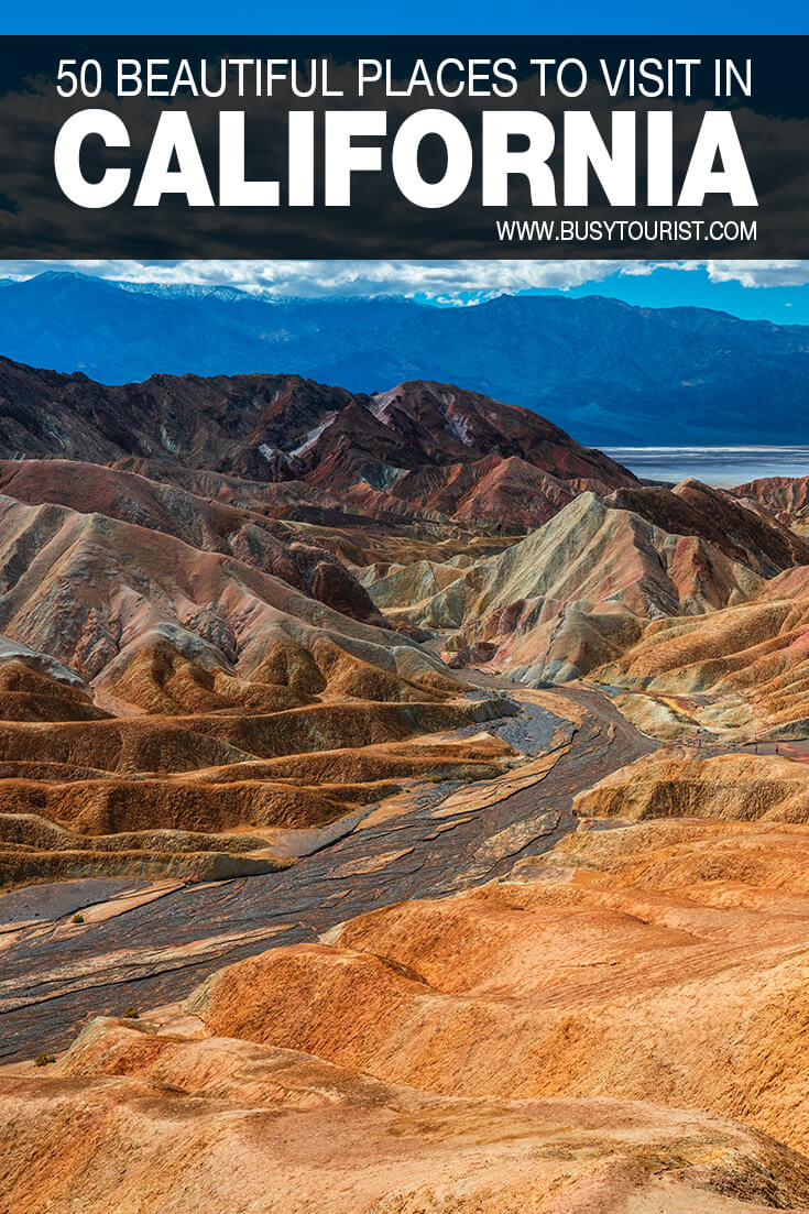 50 Most Beautiful Places To Visit In California In Your Lifetime