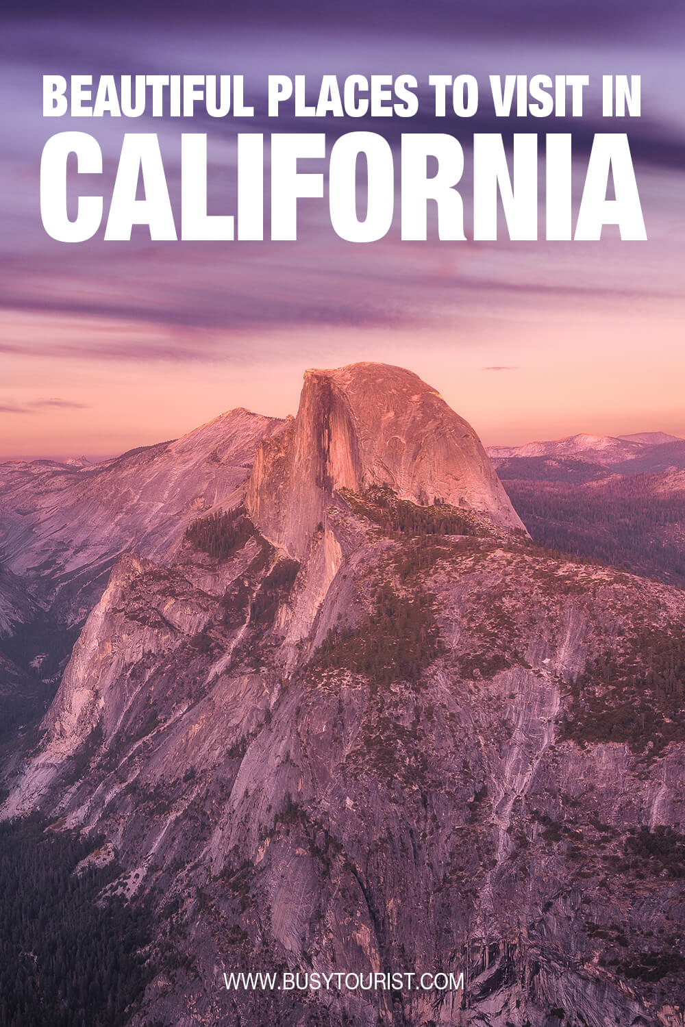 50 Most Beautiful Places To Visit In California In Your Lifetime