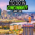 25 Best & Fun Things To Do In Cincinnati (Ohio) - Attractions & Activities