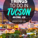 30 Best & Fun Things To Do In Tucson (AZ) - Attractions & Activities