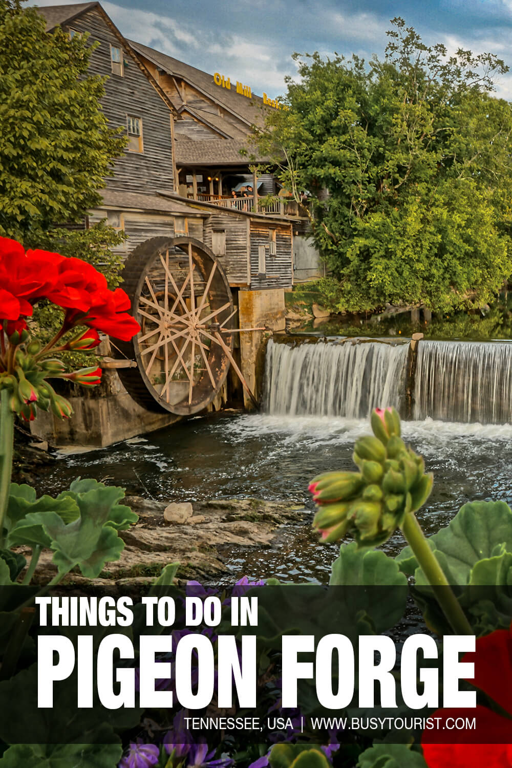 23 Best Things To Do In Pigeon Forge (TN) - Attractions & Activities