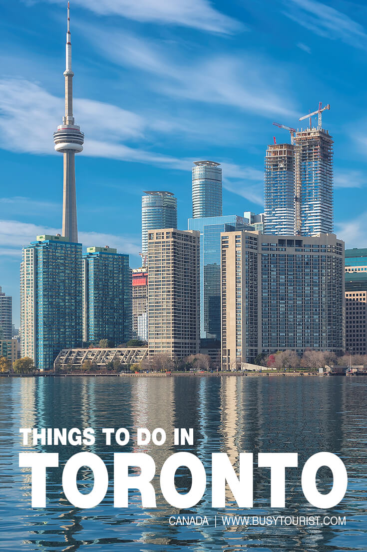 35 Best & Fun Things To Do In Toronto (Canada) - Attractions & Activities