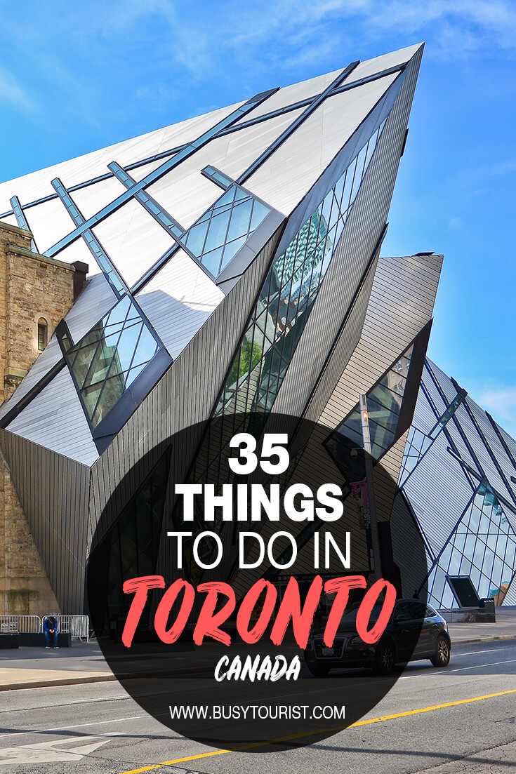 35 Best & Fun Things To Do In Toronto (Canada) - Attractions & Activities