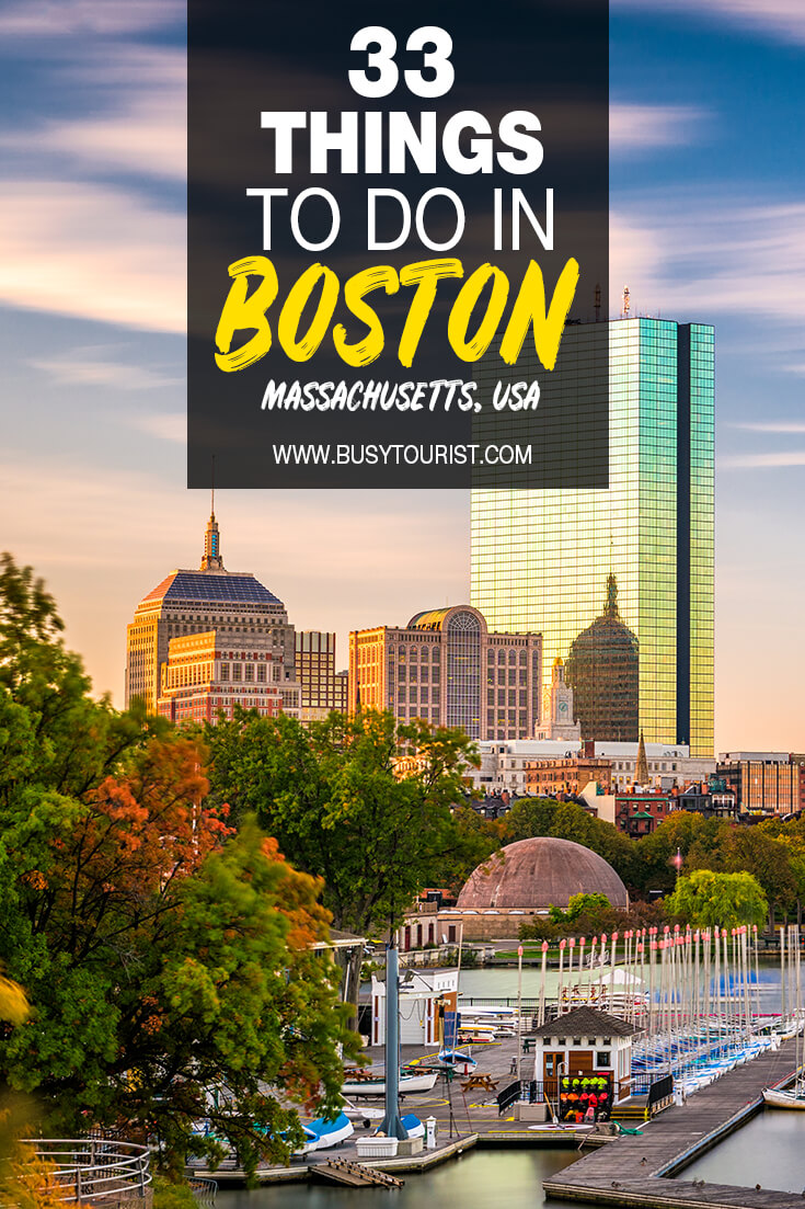 33 Best & Fun Things To Do In Boston (MA) - Attractions & Activities