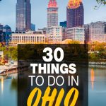 30 Fun Things To Do In Ohio - Attractions, Activities & Places To Visit