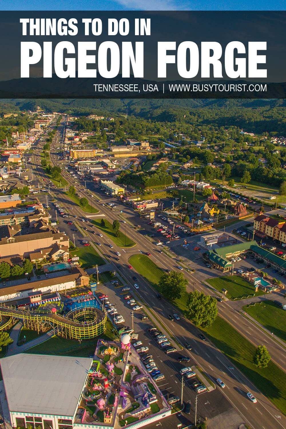 23 Best Things To Do In Pigeon Forge (TN) - Attractions & Activities
