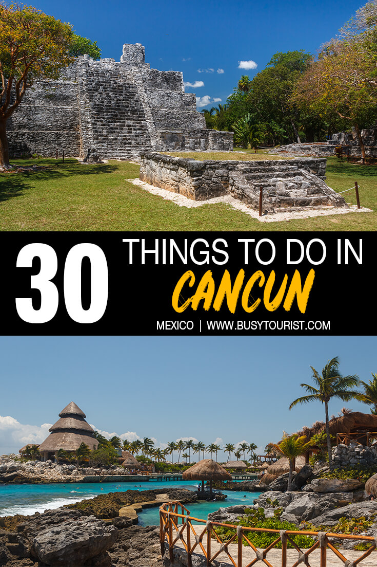 30 Best & Fun Things To Do In Cancun (Mexico) - Attractions & Activities