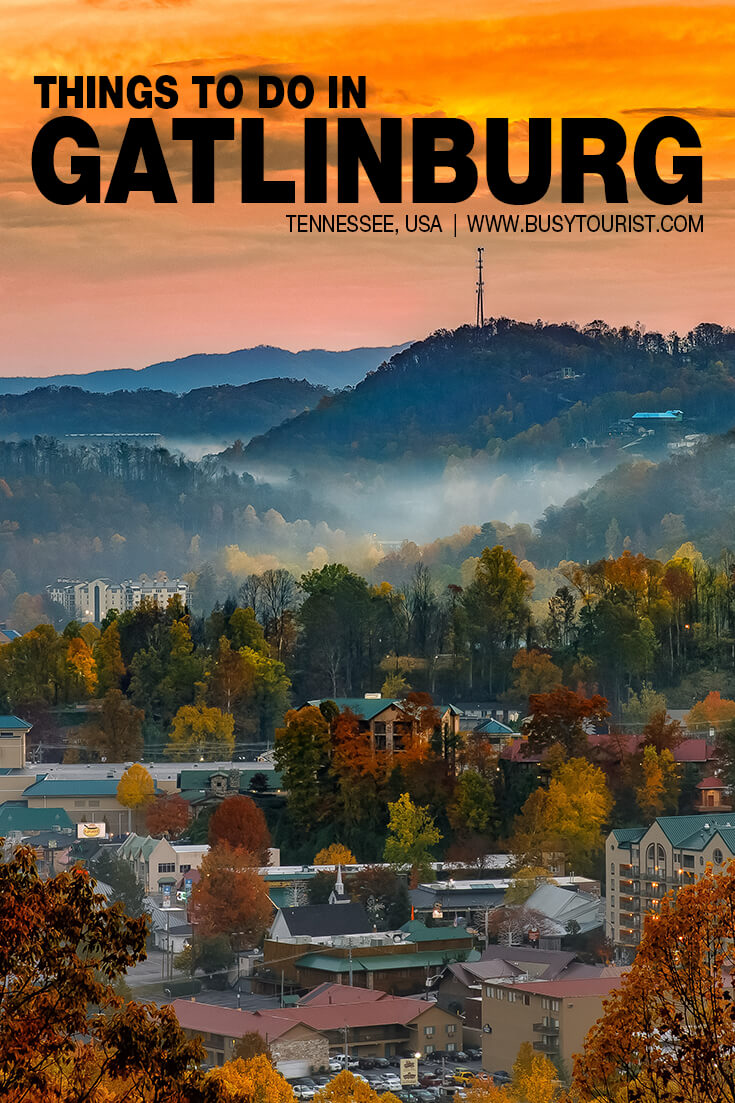 29 Best & Fun Things To Do In Gatlinburg (TN) - Attractions & Activities