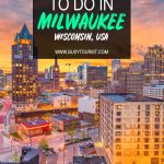 27 Fun Things To Do In Milwaukee (Wi) - Attractions & Activities