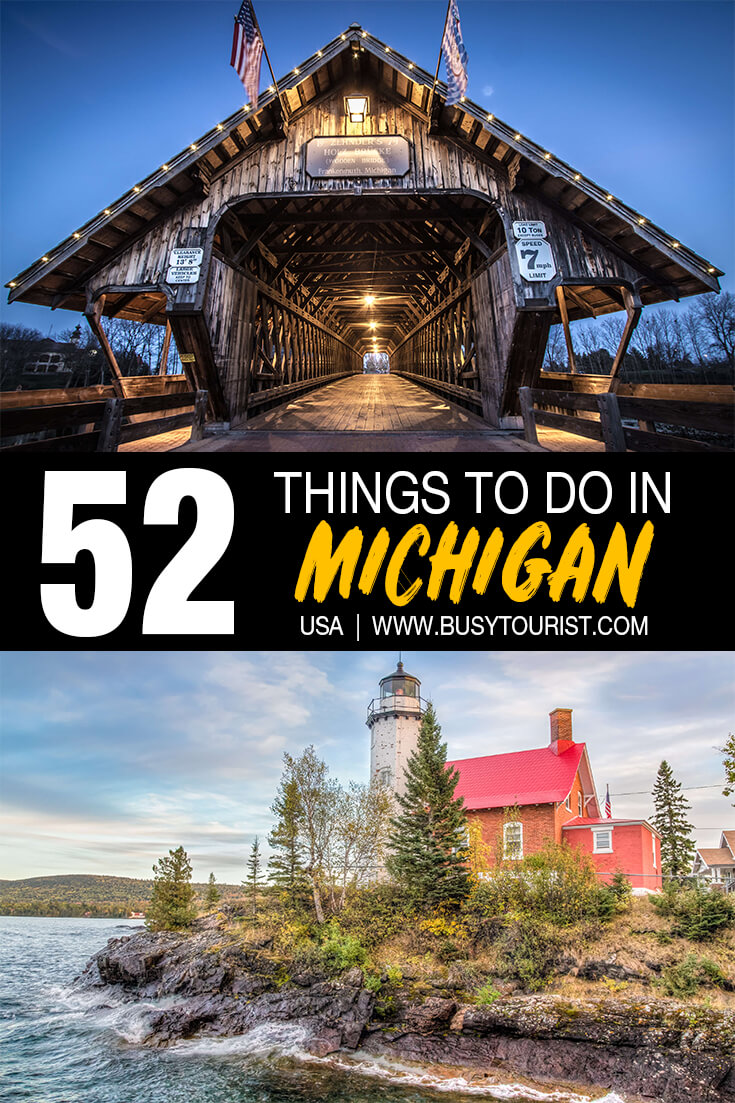 52 Fun Things To Do & Best Places To Visit In Michigan