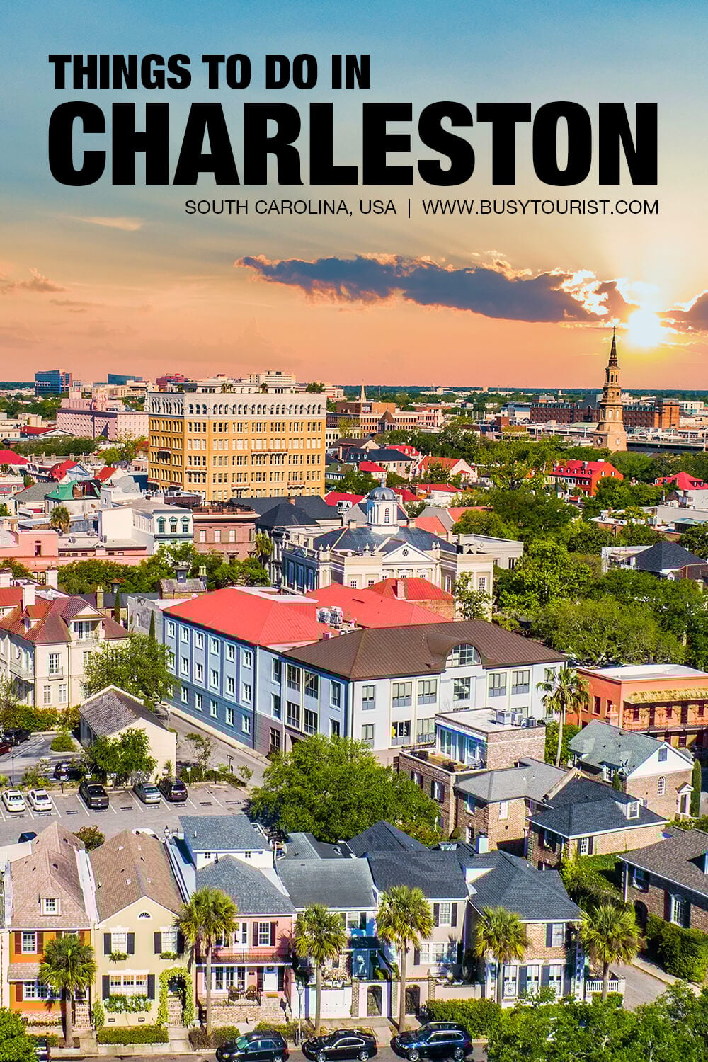 30 Best & Fun Things To Do In Charleston (SC) - Attractions & Activities