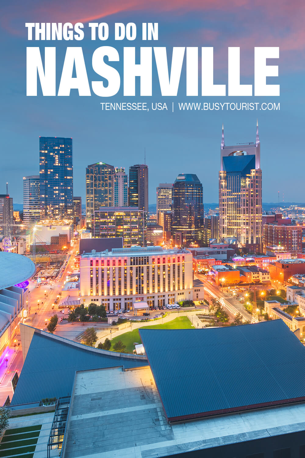 30 Best & Fun Things To Do In Nashville (TN) - Attractions & Activities