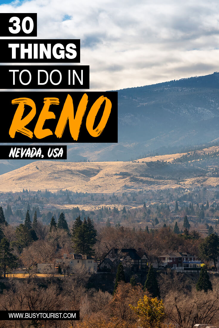 30 Best & Fun Things To Do In Reno (Nevada) - Busy Tourist