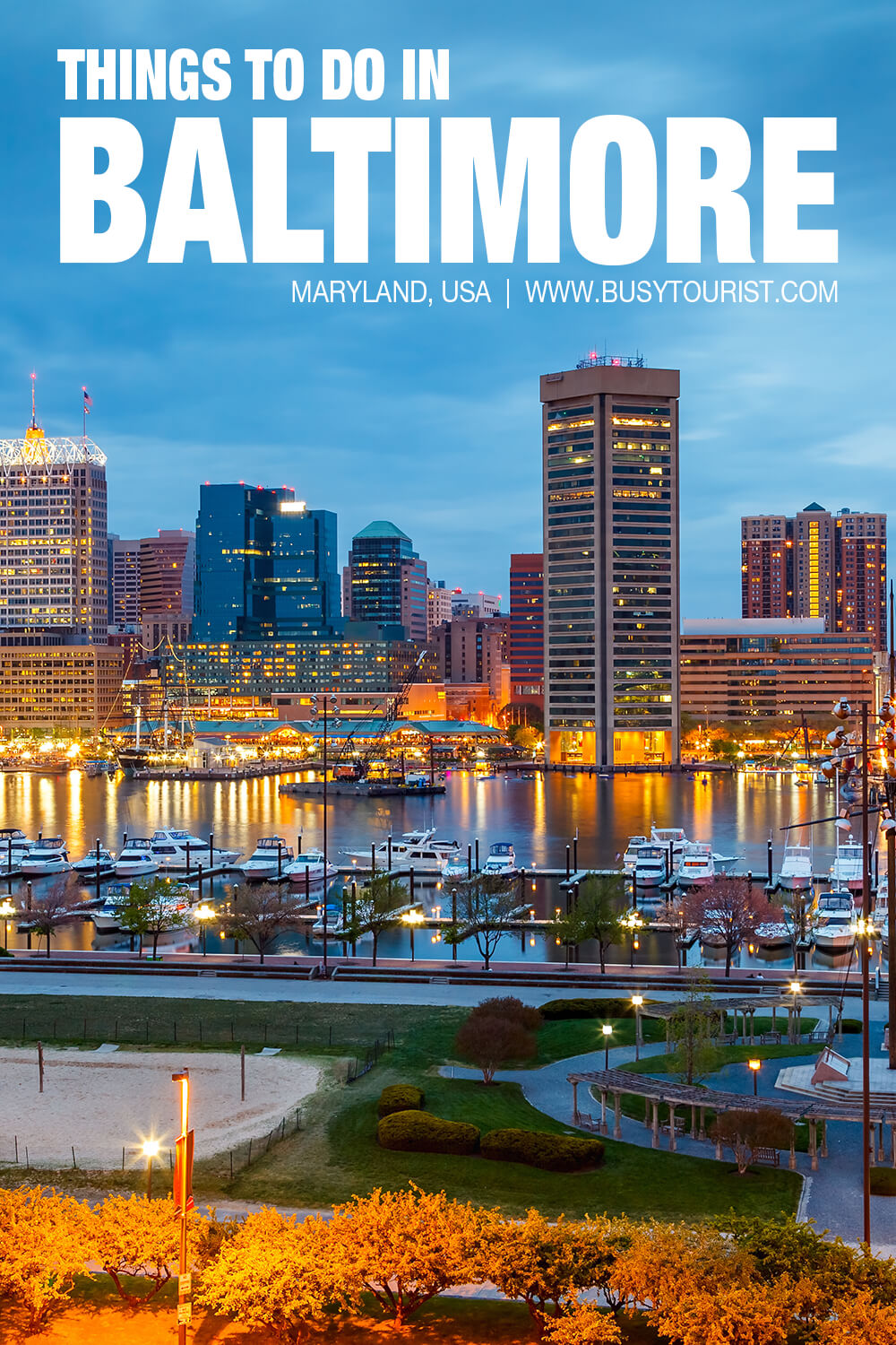 30 Best & Fun Things To Do In Baltimore (MD) - Attractions & Activities