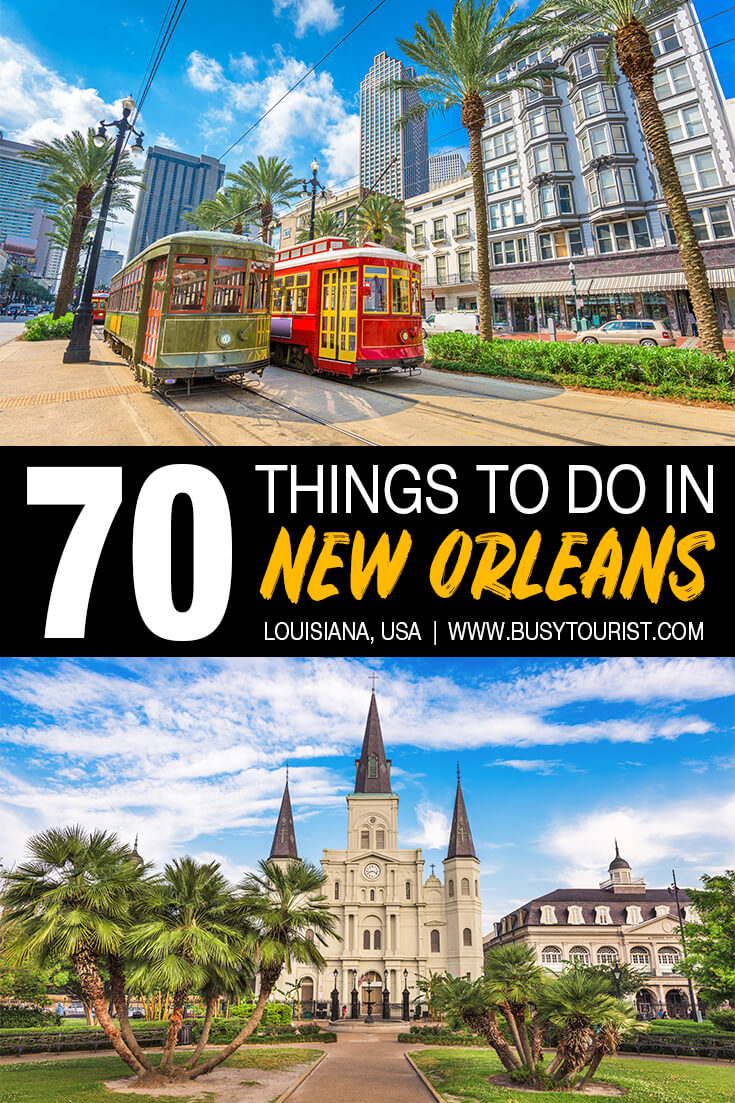 70 Best & Fun Things To Do In New Orleans (LA) - Attractions & Activities