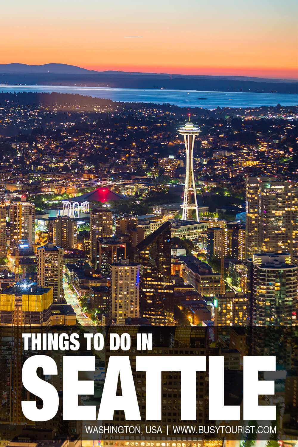 59 Best & Fun Things To Do In Seattle (WA) - Attractions & Activities
