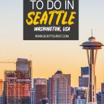 59 Best & Fun Things To Do Seattle (Washington) - Attractions & Activities