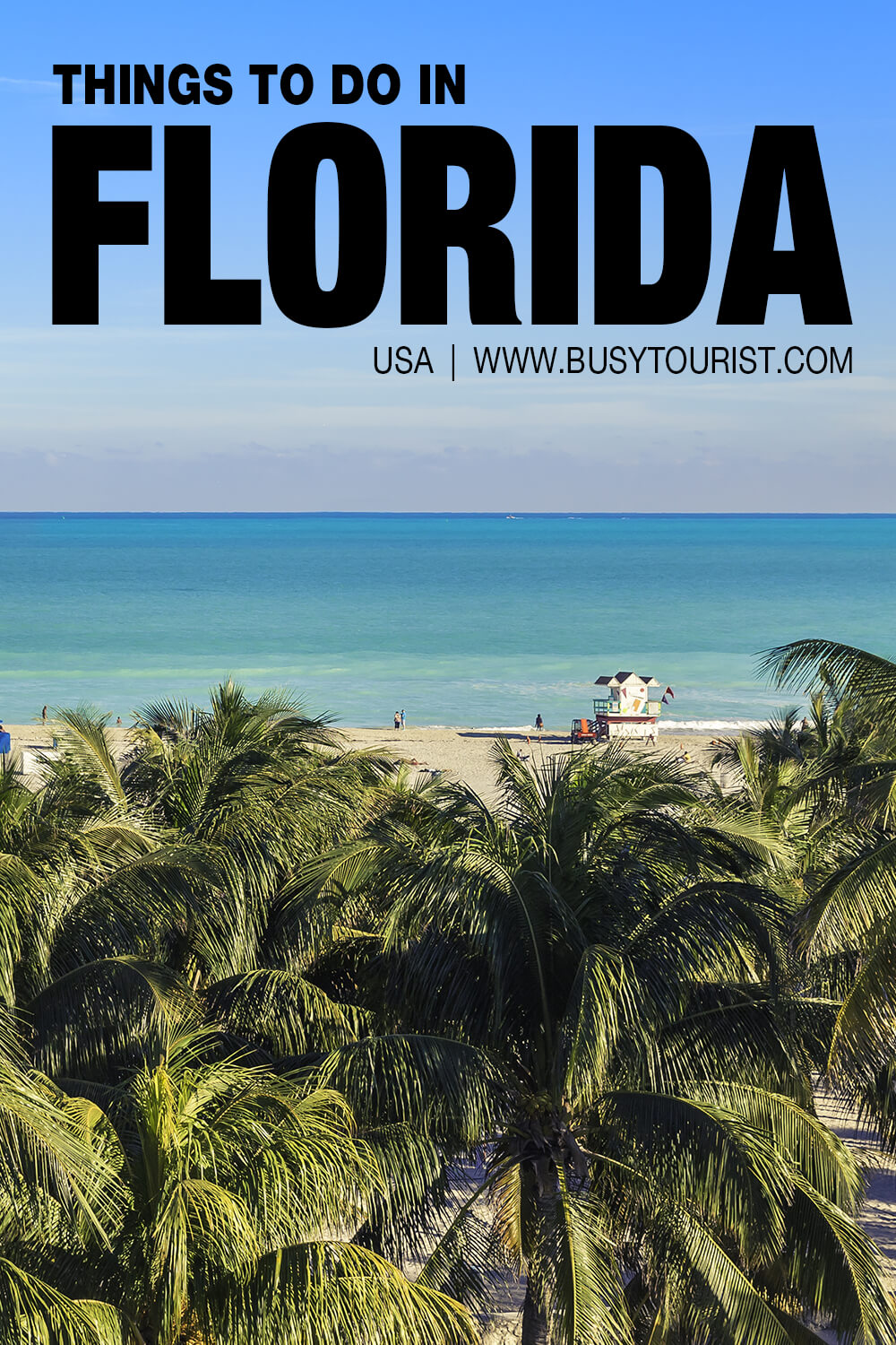 60 Things To Do & Places To Visit In Florida - Attractions & Activities