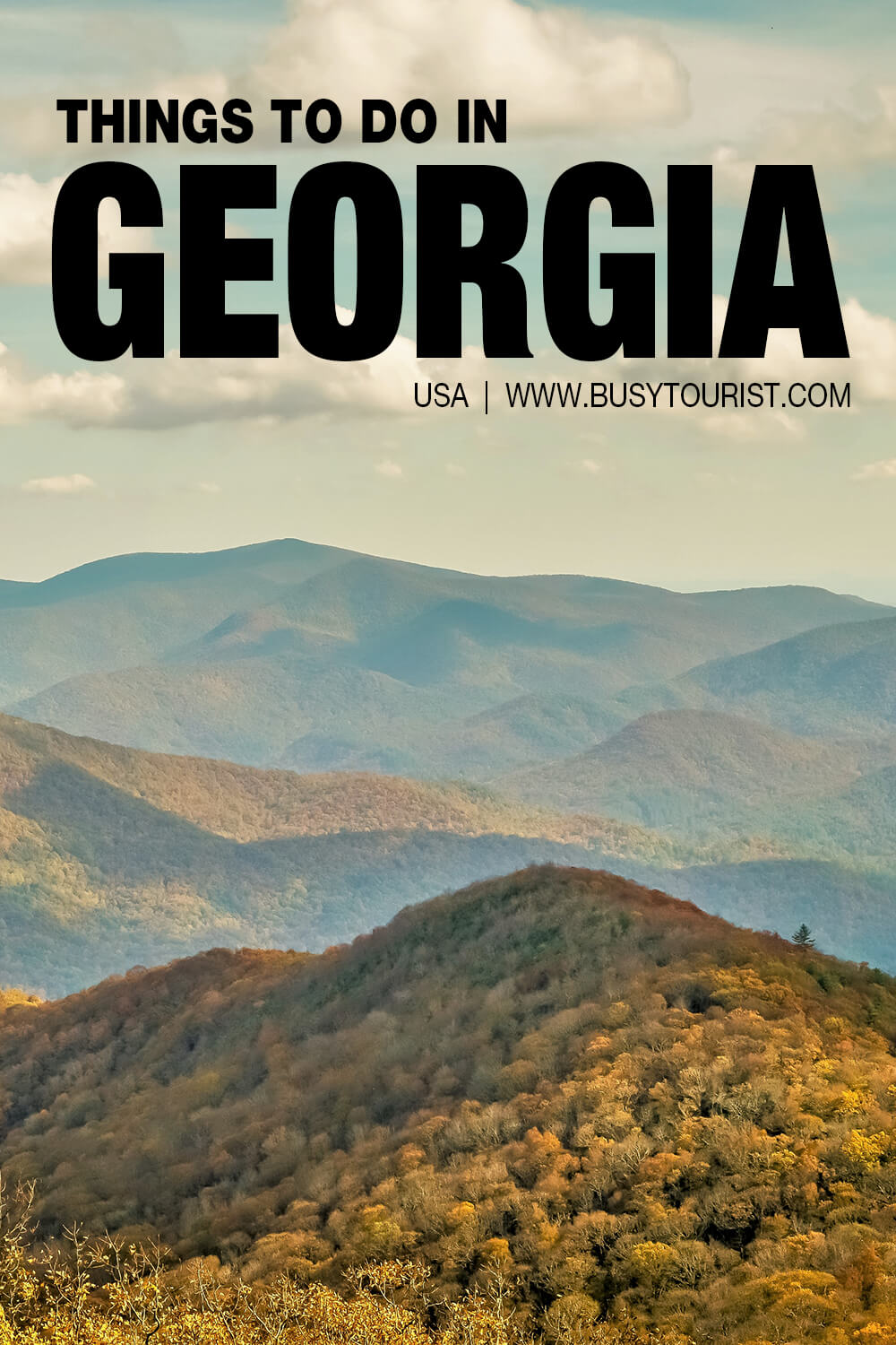 50 Best Things To Do & Places To Visit In Georgia - Attractions ...