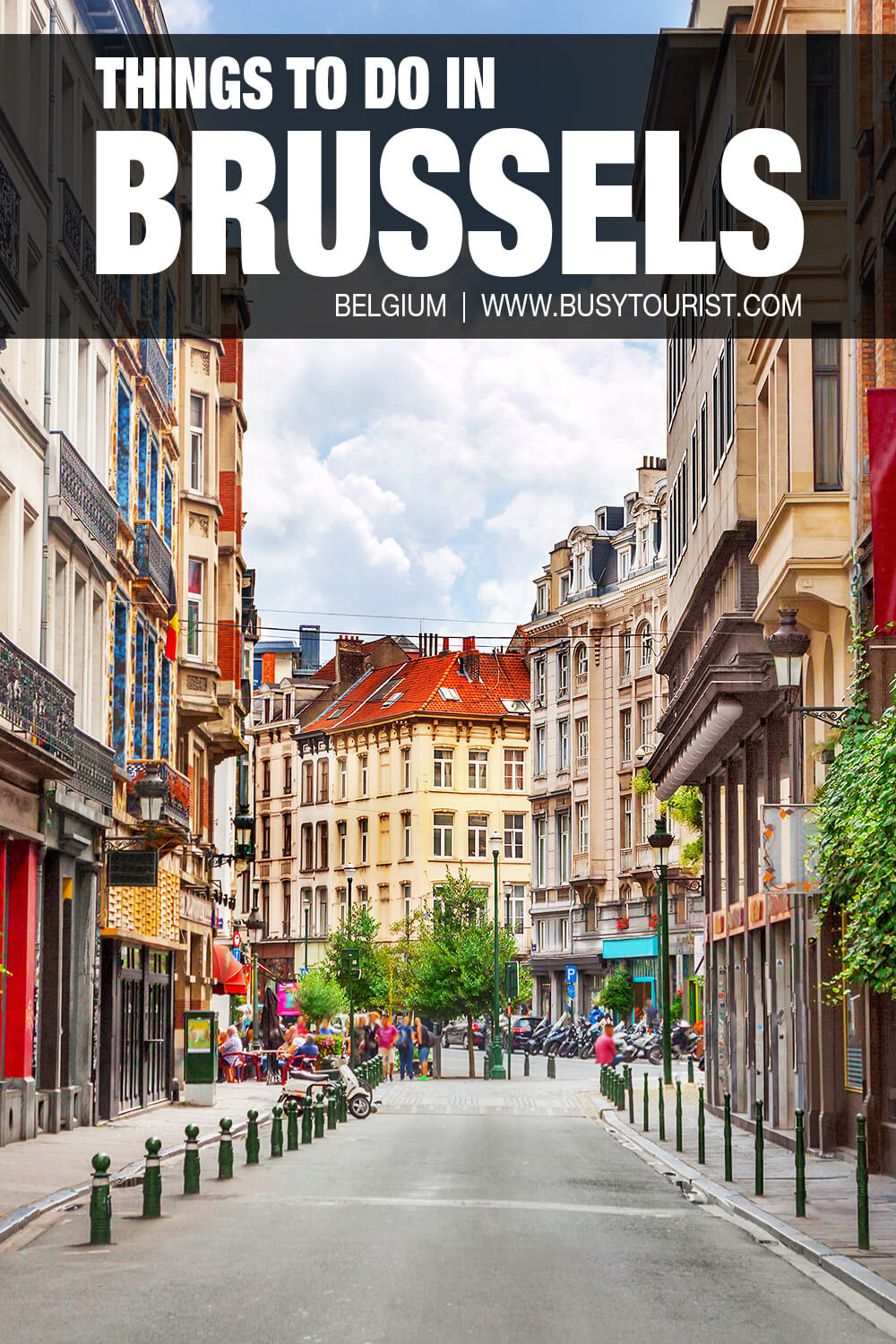 28 Best & Fun Things To Do In Brussels (Belgium) - Attractions & Activities