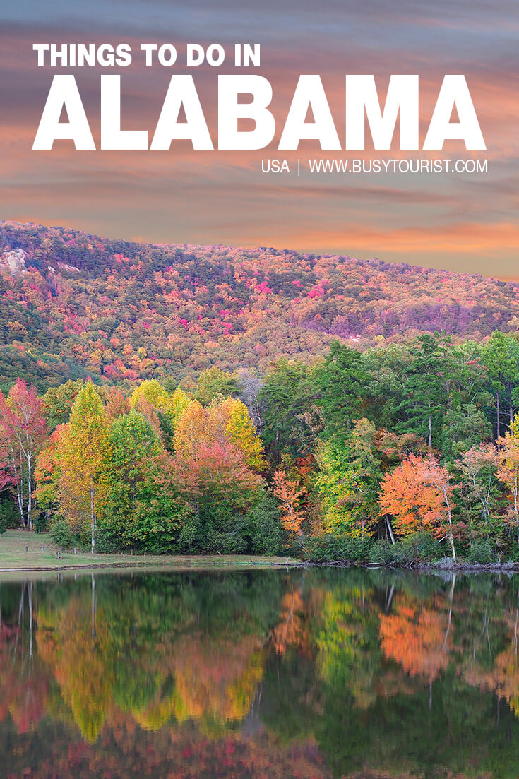 42 Fun Things To Do Places To Visit In Alabama Attractions Activities 42-fun-things-to-do-places-to-visit-in-alabama-attractions-activities