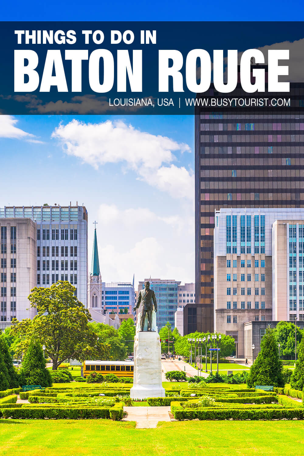 28 Best & Fun Things To Do In Baton Rouge (LA) - Attractions & Activities