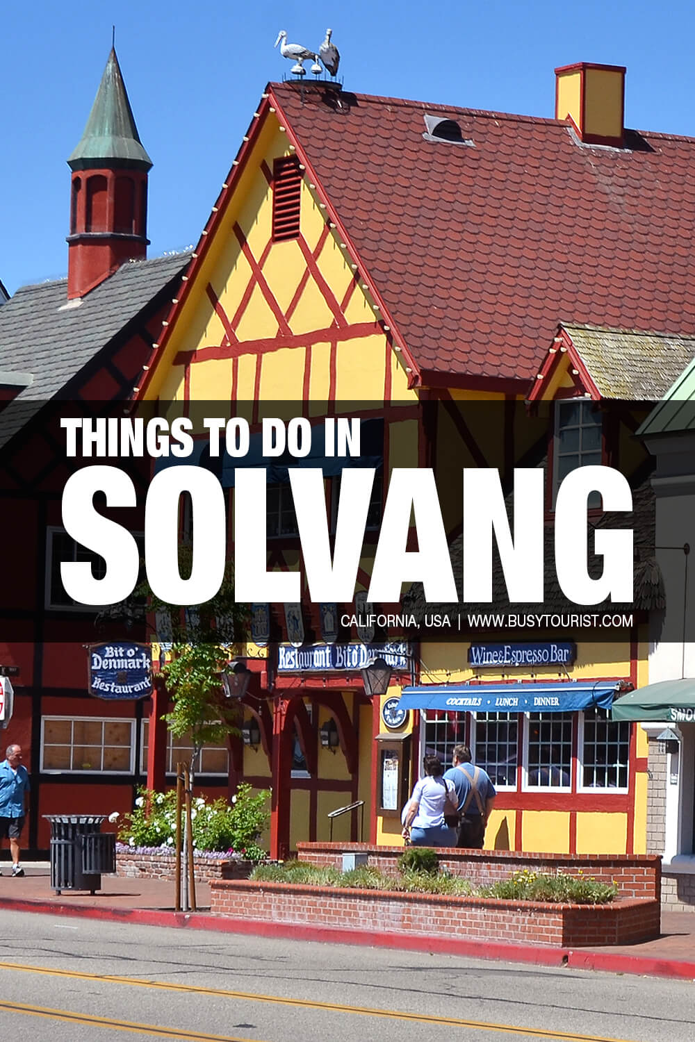 27 Best & Fun Things To Do In Solvang (CA) - Attractions & Activities