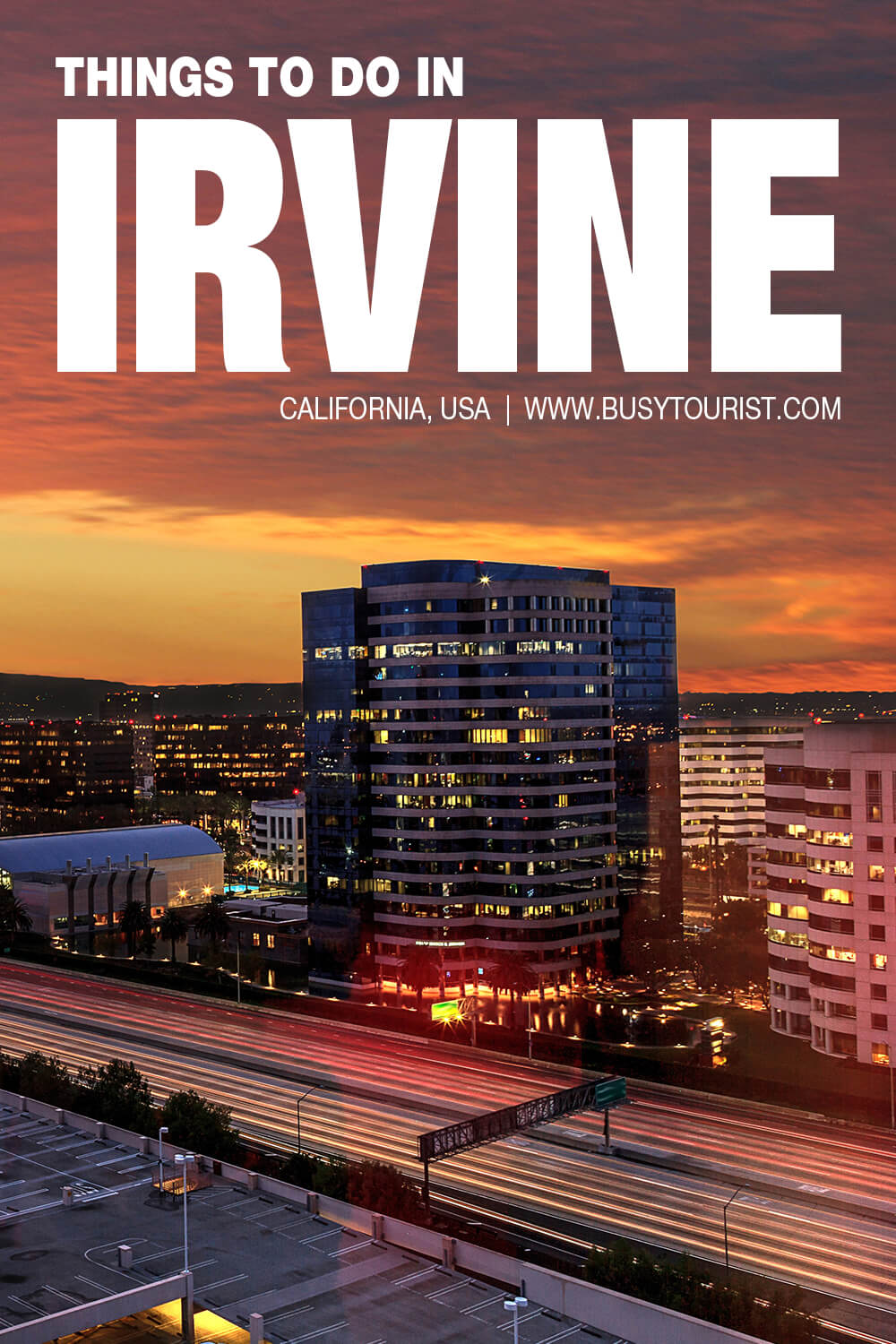 29 Best & Fun Things To Do In Irvine (CA) - Attractions & Activities