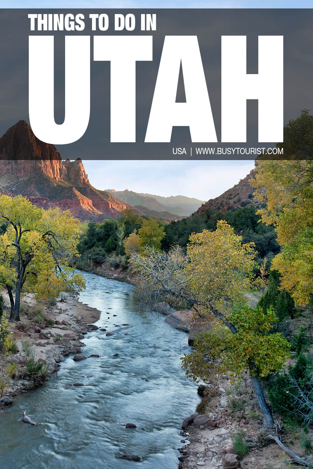 45 Best Things To Do & Places To Visit In Utah - Attractions & Activities