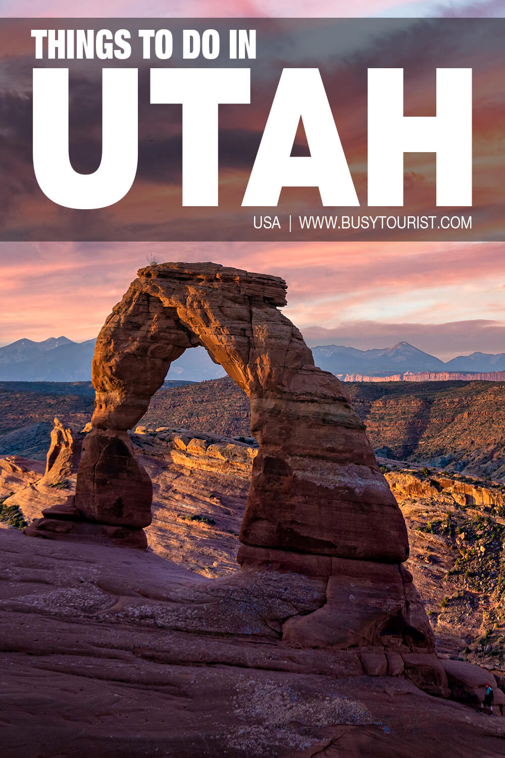 45 Best Things To Do & Places To Visit In Utah - Attractions & Activities
