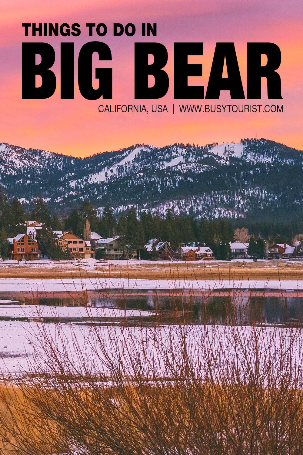 20 Best & Fun Things To Do In Big Bear Lake (CA) - Attractions & Activities