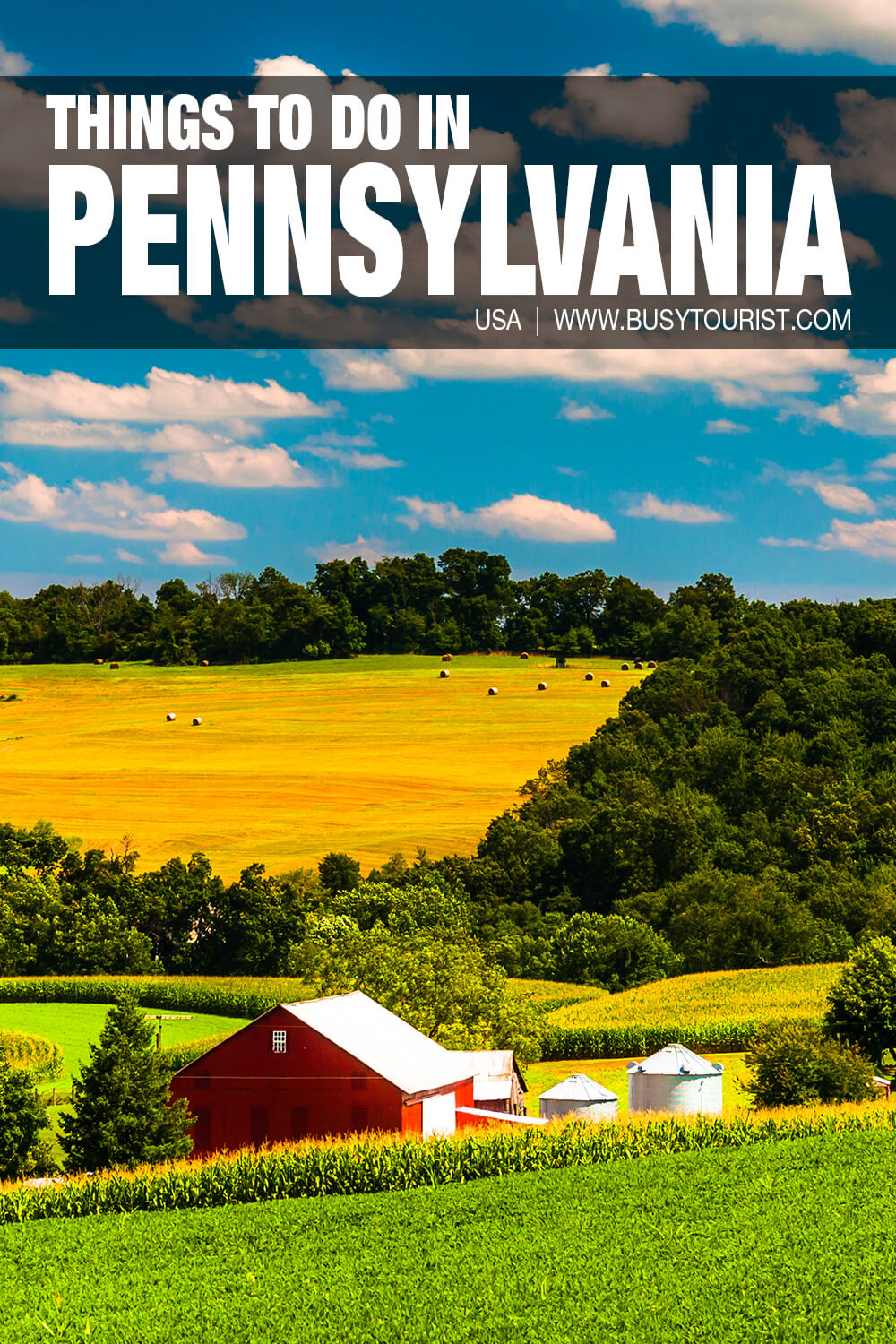 50 Things To Do & Places To Visit In Pennsylvania - Attractions ...