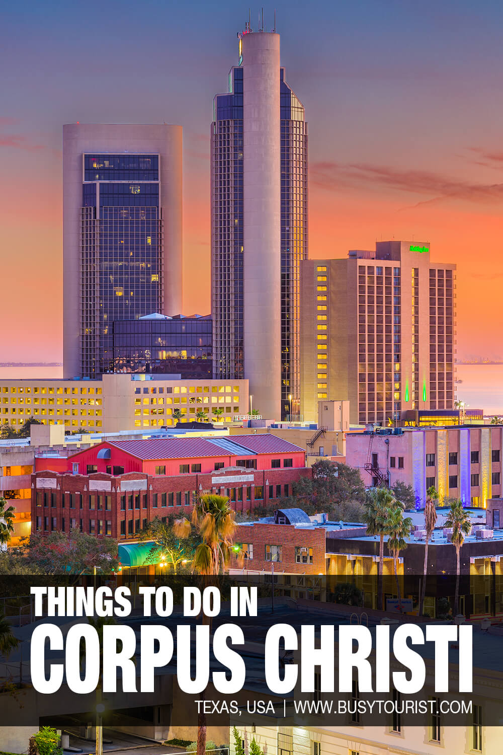 27 Best & Fun Things To Do In Corpus Christi (TX) - Attractions ...