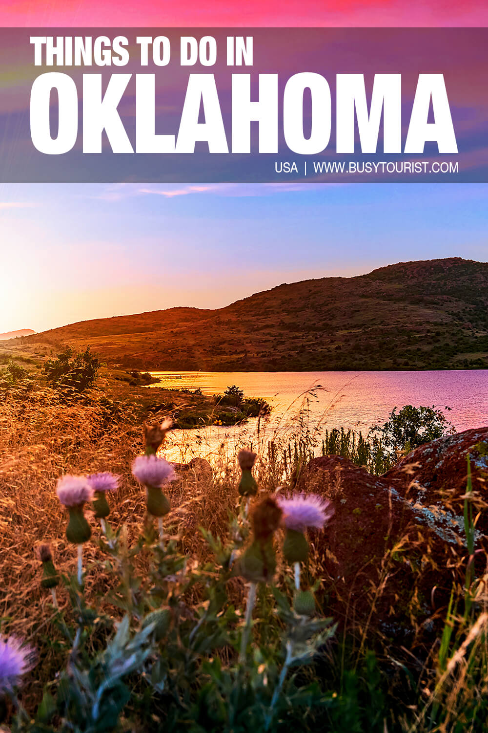 45 Things To Do & Places To Visit In Oklahoma - Attractions & Activities
