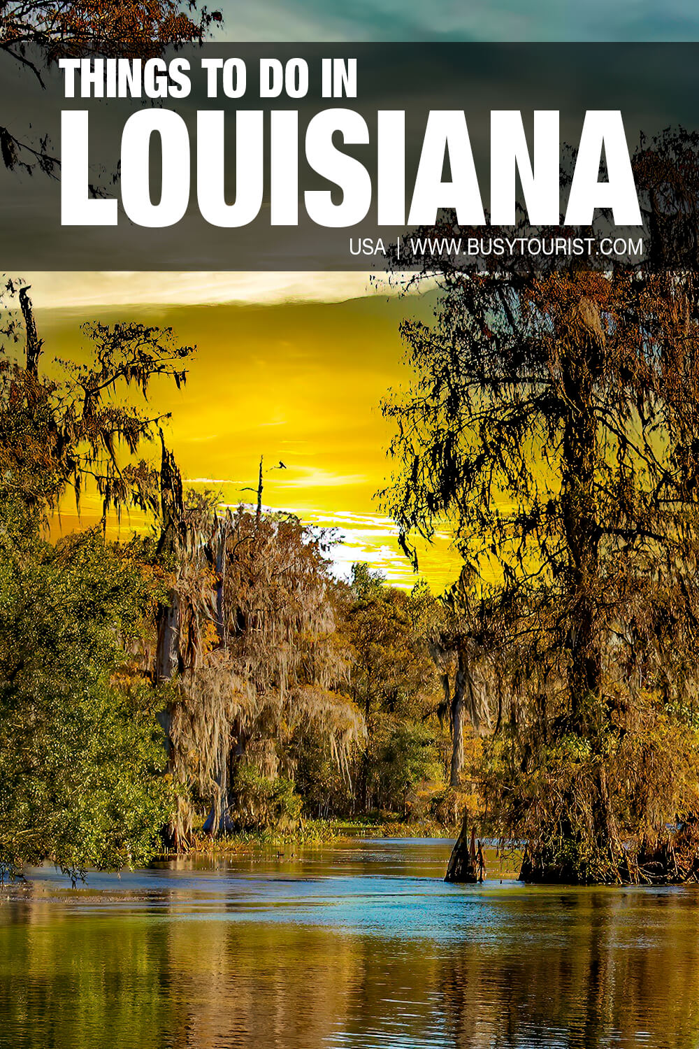 45 Fun Things To Do & Places To Visit In Louisiana - Attractions ...