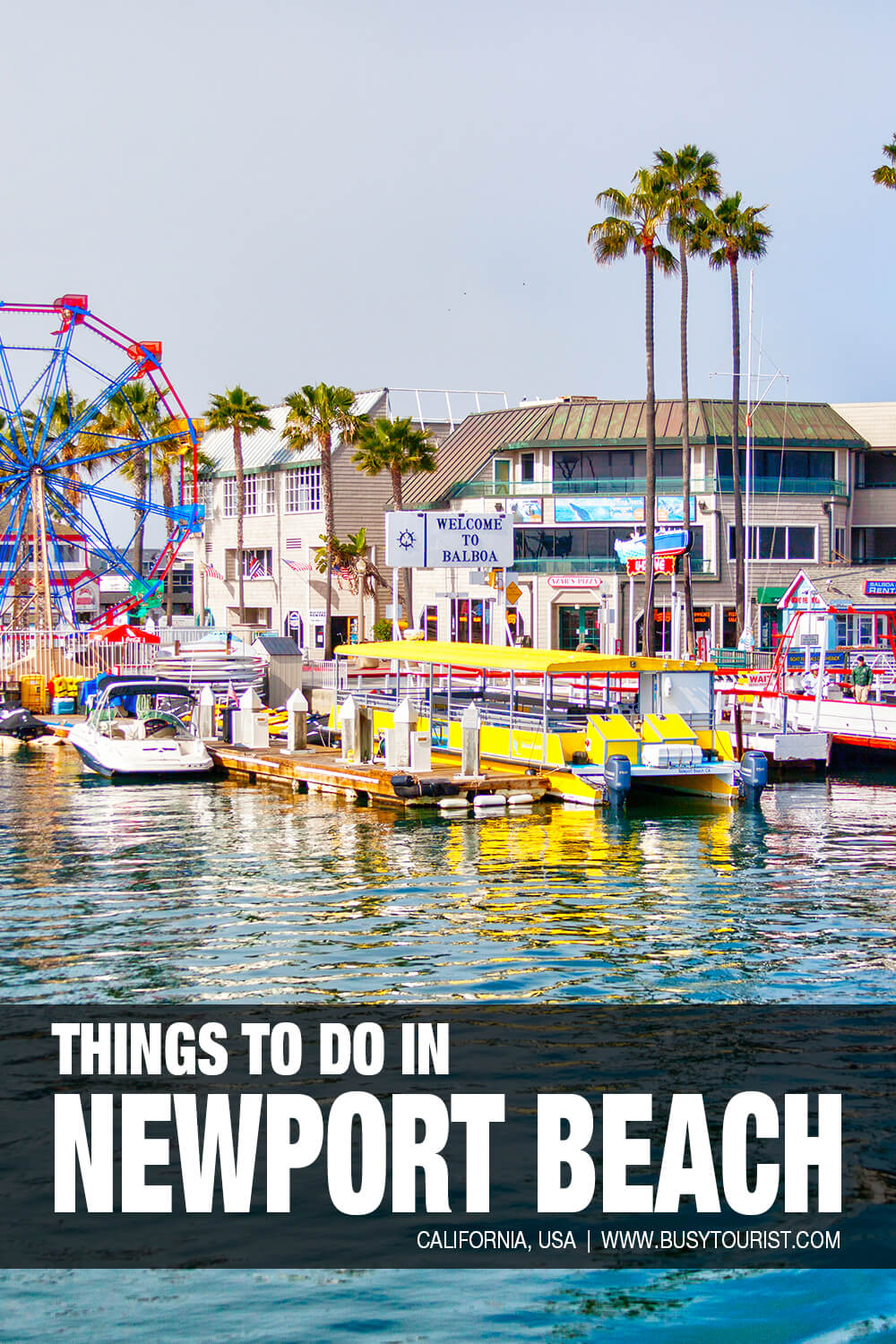 29 Fun Things To Do In Newport Beach (CA) - Attractions & Activities